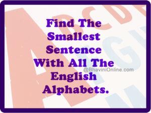 Find The Smallest Sentence With All The English Alphabets ...