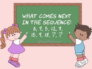 What Comes Next In The Sequence: 3, 9, 5, 12, 7, 15, 9, 18 ...