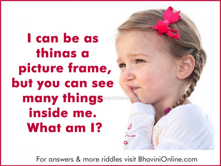 Word RIddles: I Can Be As Thin As A Picture Frame | BhaviniOnline.com