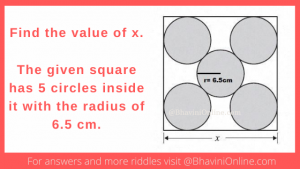 Math Riddle: What Is the Side of the Square Which Has 5 Circles With 6. ...