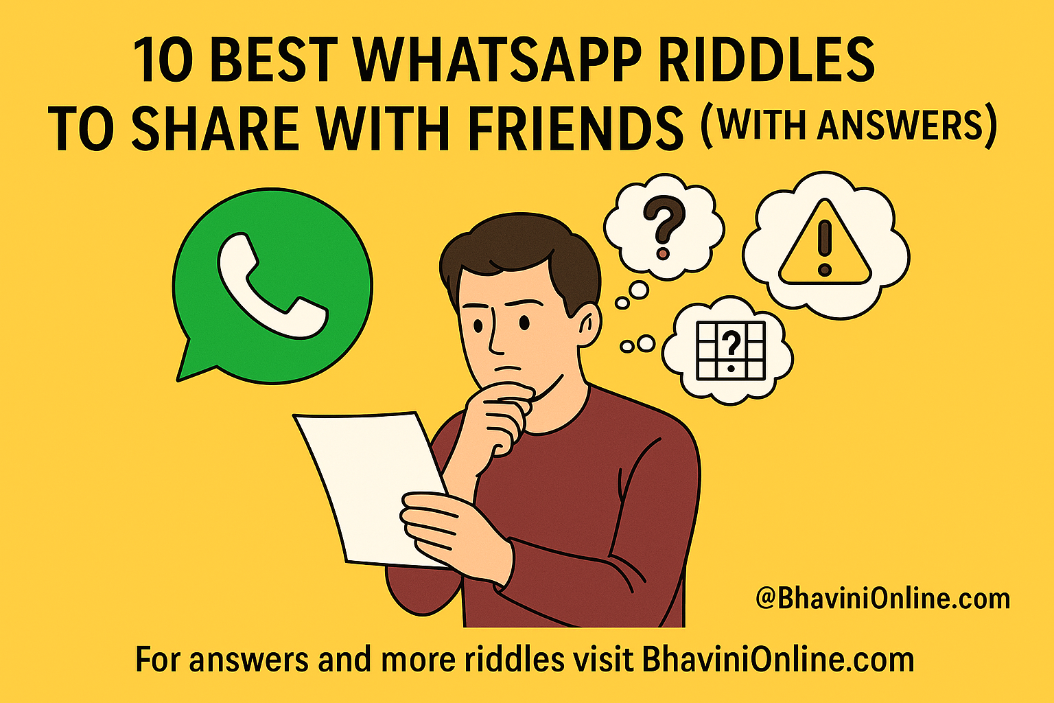 10 Best WhatsApp Riddles to Share with Friends (with Answers ...